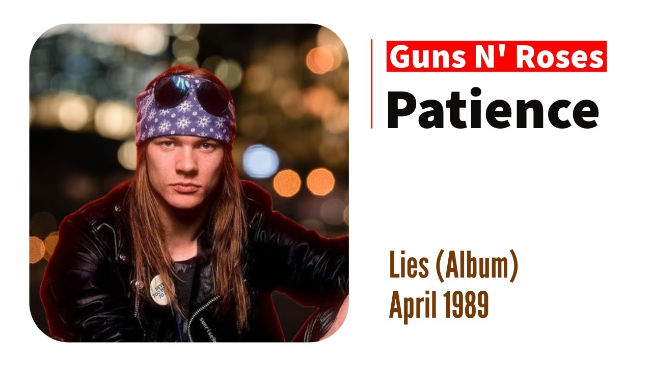 PATIENCE (Lyrics) – Guns N Roses (1989) - YouTube