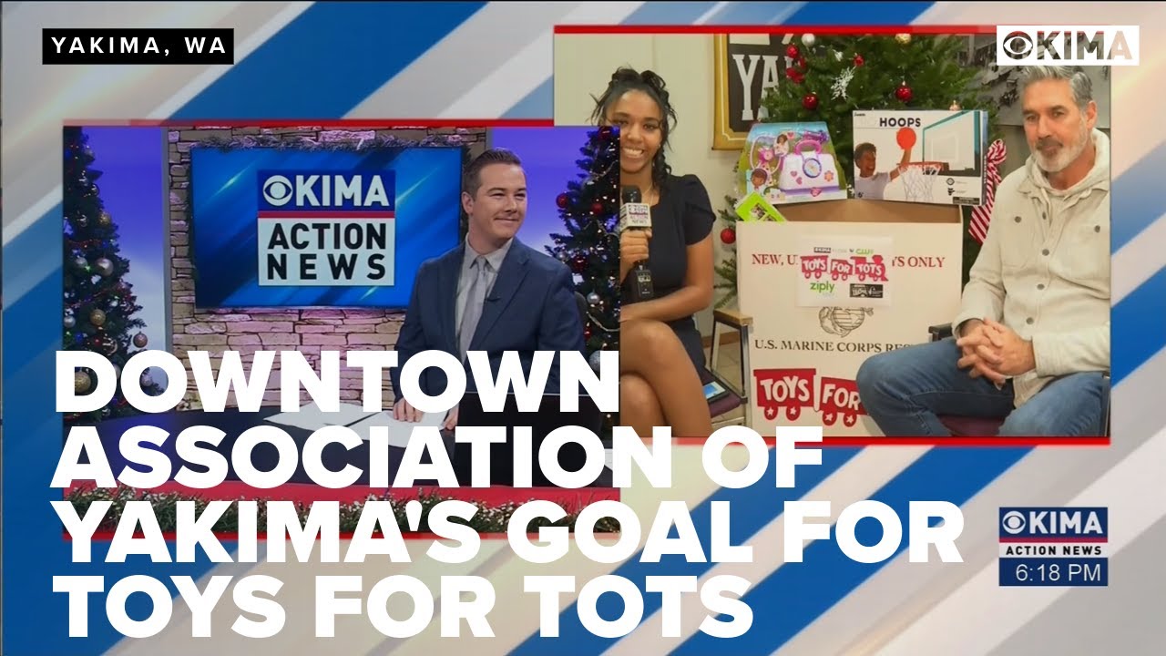 Downtown Association of Yakima's Goal for Toys for Tots - YouTube