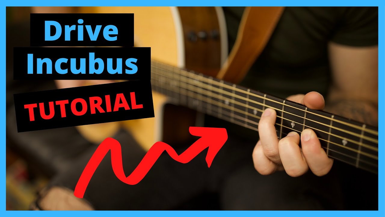 DRIVE Incubus Acoustic GUITAR TUTORIAL/LESSON with SOLO - YouTube