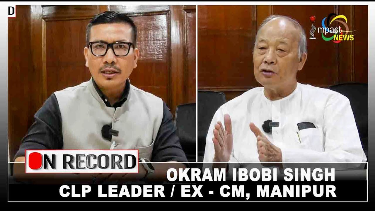 ON RECORD: OKRAM IBOBI ON MANIPUR MAYHEM - YouTube