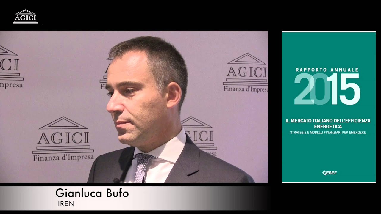 Iren - Gianluca Bufo: "L'efficienza energetica si apra a jv ed alleanze ...