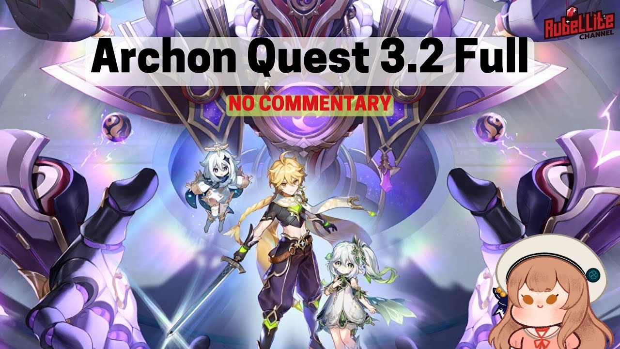 (full) Archon Quest 3.2 Genshin Impact [No Commentary] - YouTube