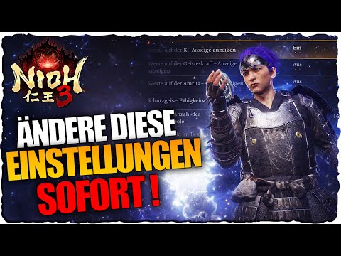 Mach das zuerst! Diese 5 Einstellungen in Nioh 3 solltest du ändern!