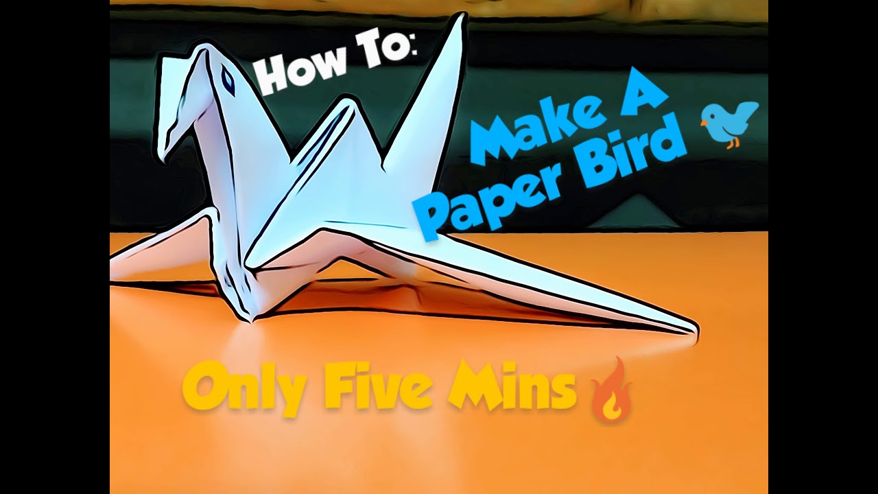 How To Make A Paper Bird 🐦! - YouTube