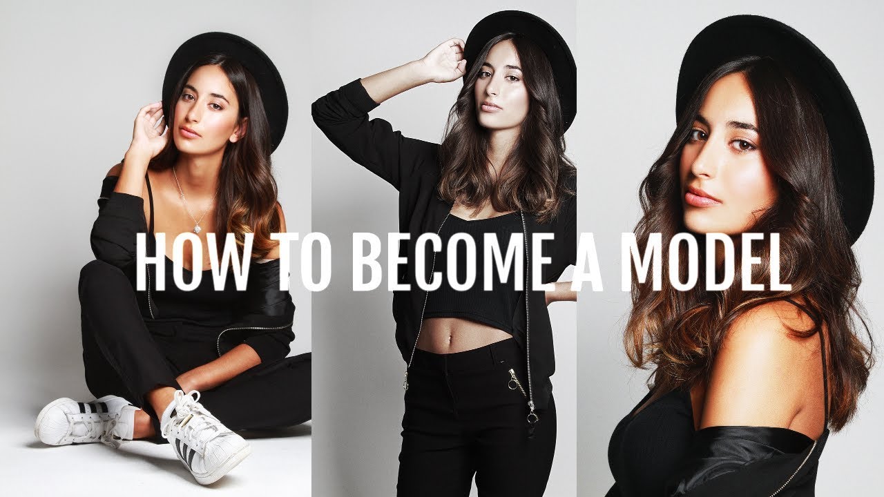 HOW TO BECOME A MODEL | MY MODELING STORY | MODELING TIPS AND TRICKS ...