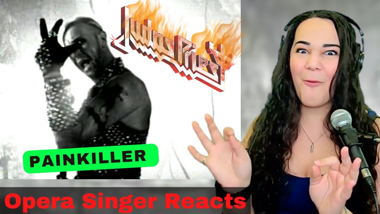 Opera Singer Reacts to Judas Priest - Painkiller | FIRST TIME LIVE ...
