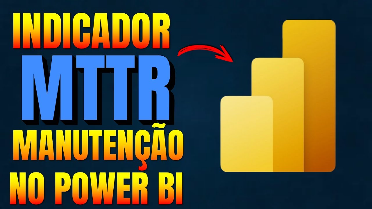 Como calcular o Indicador MTTR de manutenção no Power BI - YouTube