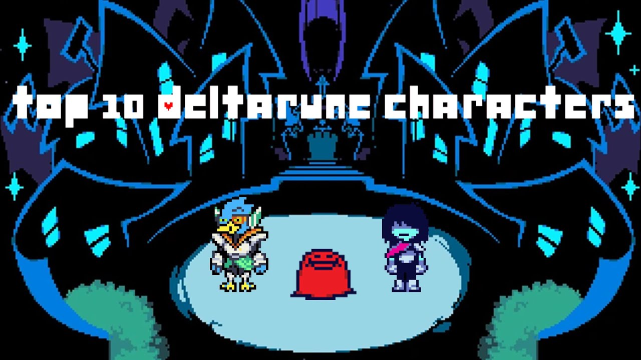 Top 10 Deltarune Characters! - YouTube