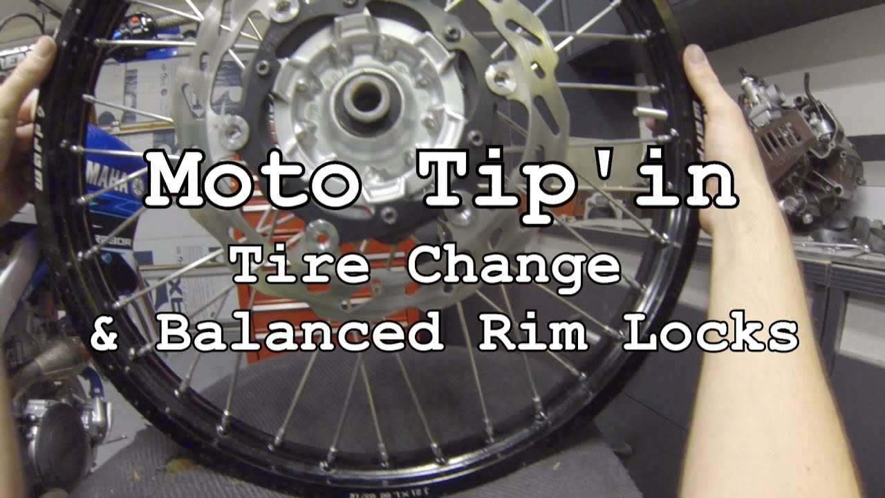 Moto's Tip'in -howtafugginfixyershit-(tire change/ double rim locks ...
