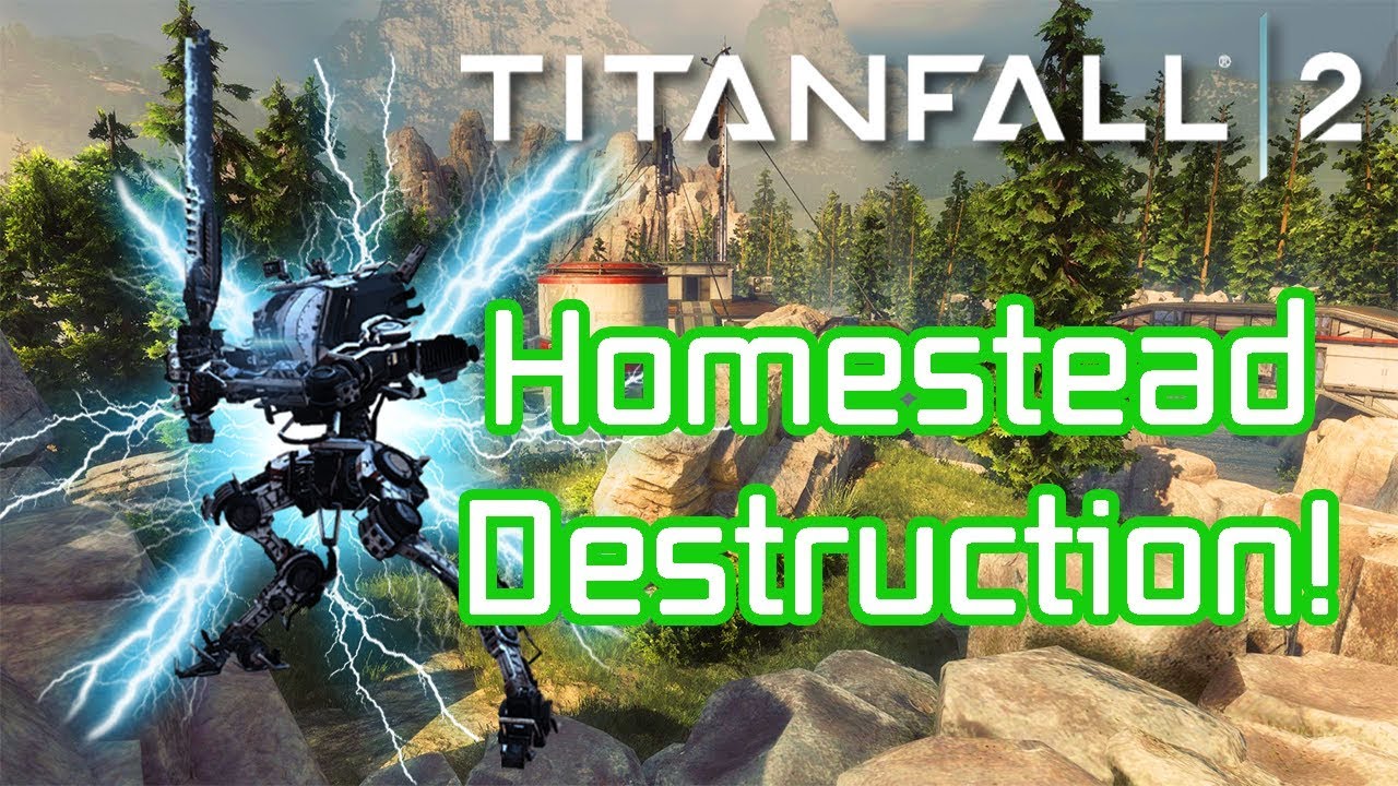 Titanfall 2: Homestead Destruction! (Stream Highlight) - YouTube