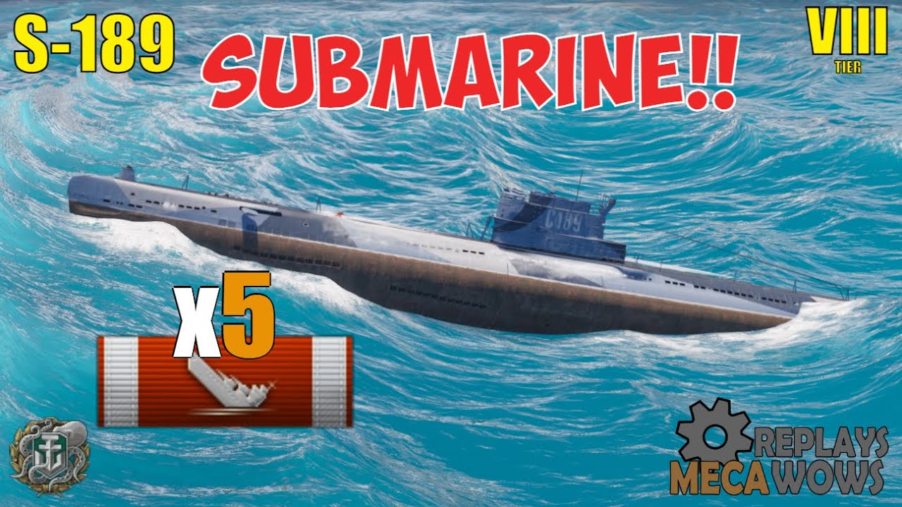 SUBMARINE S-189 5 Kills & 143k Damage | World of Warships Gameplay ...