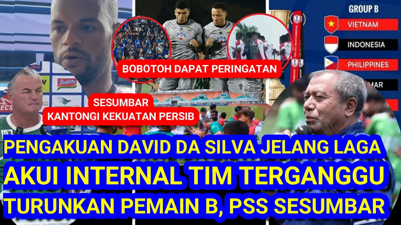 😱Pengakuan David Jelang Laga, Internal Tim Terganggu, Turunkan Pemain B ...