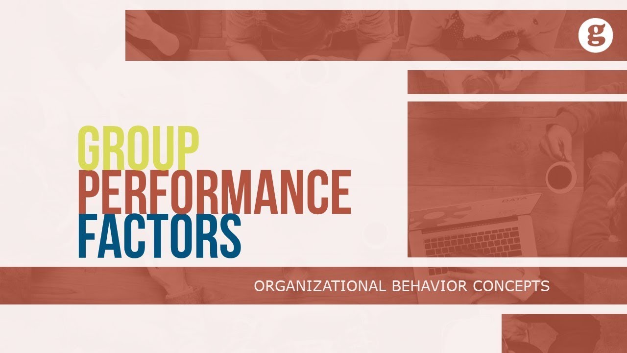 Group Performance Factors - YouTube