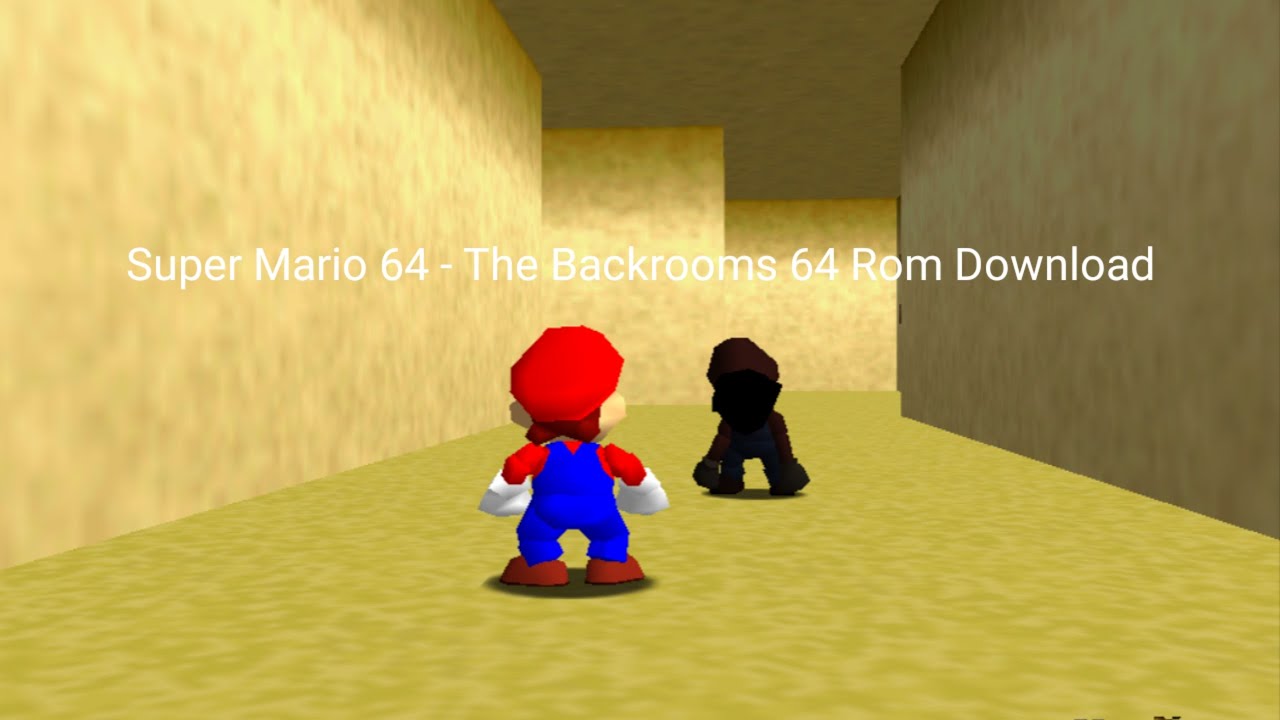 Super Mario 64 - The Backrooms 64 ROM Download - YouTube
