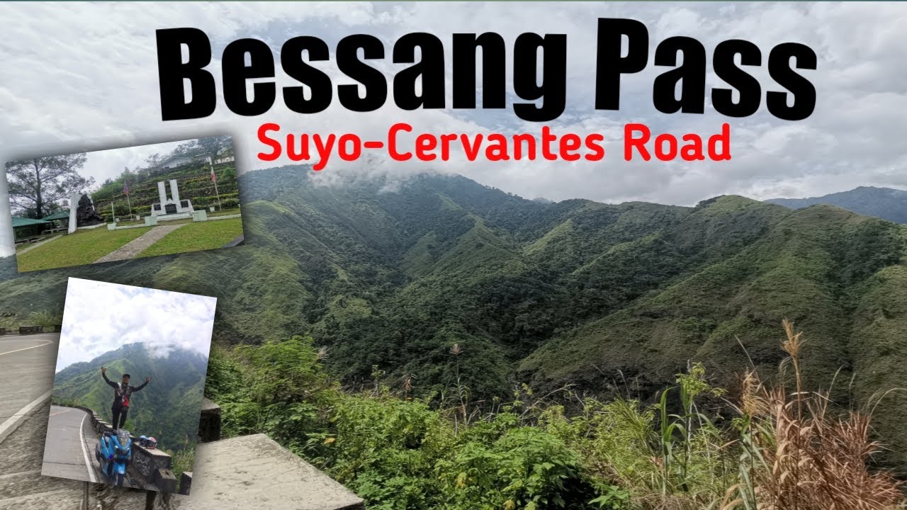 BESSANG PASS | SUYO - CERVANTES ROAD | BESSANG NATURAL MONUMENT | ROAD ...