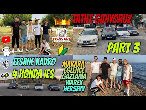 TAM KADRO TATİL VLOG PART 3 HONDA İES TATIL VLOG #berkcakmak #izmir #honda #gazlama