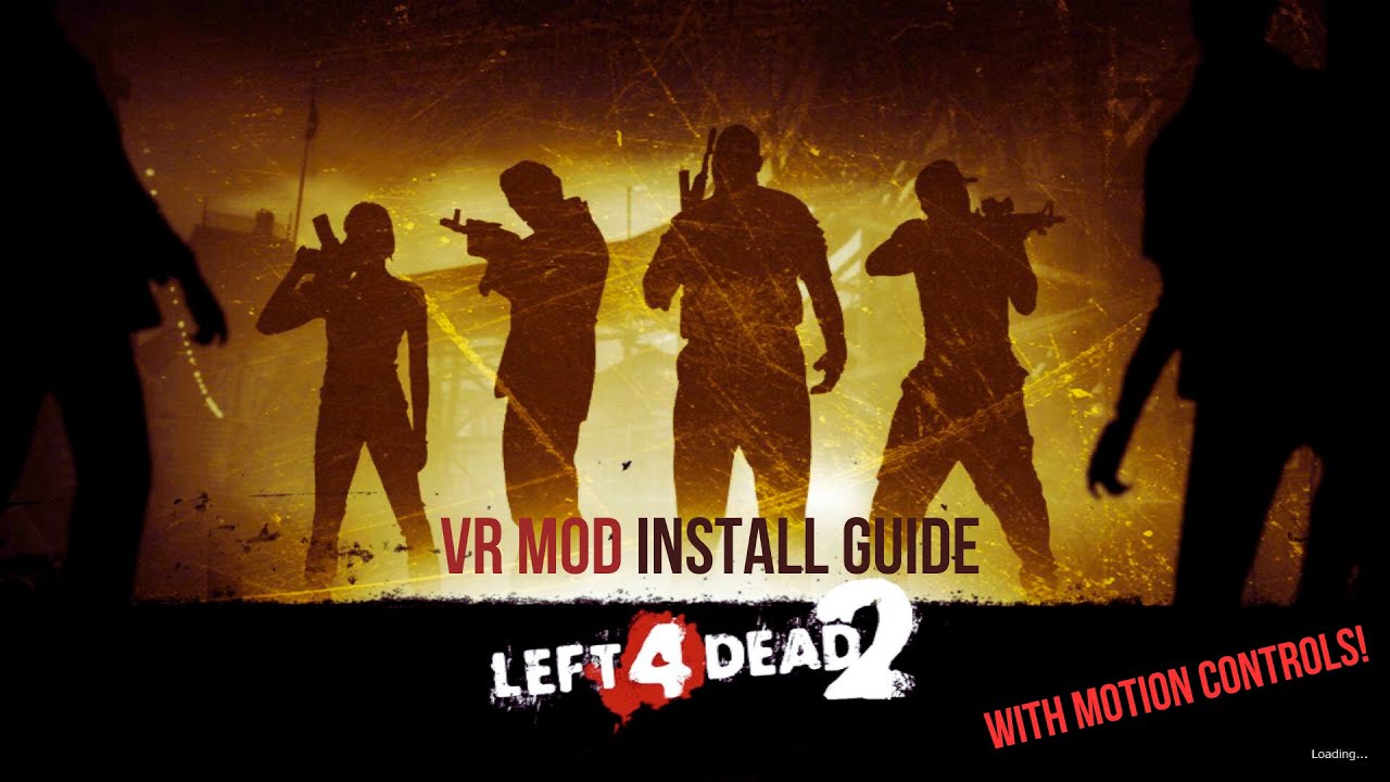 Left 4 Dead 2 vr mod install guide - YouTube