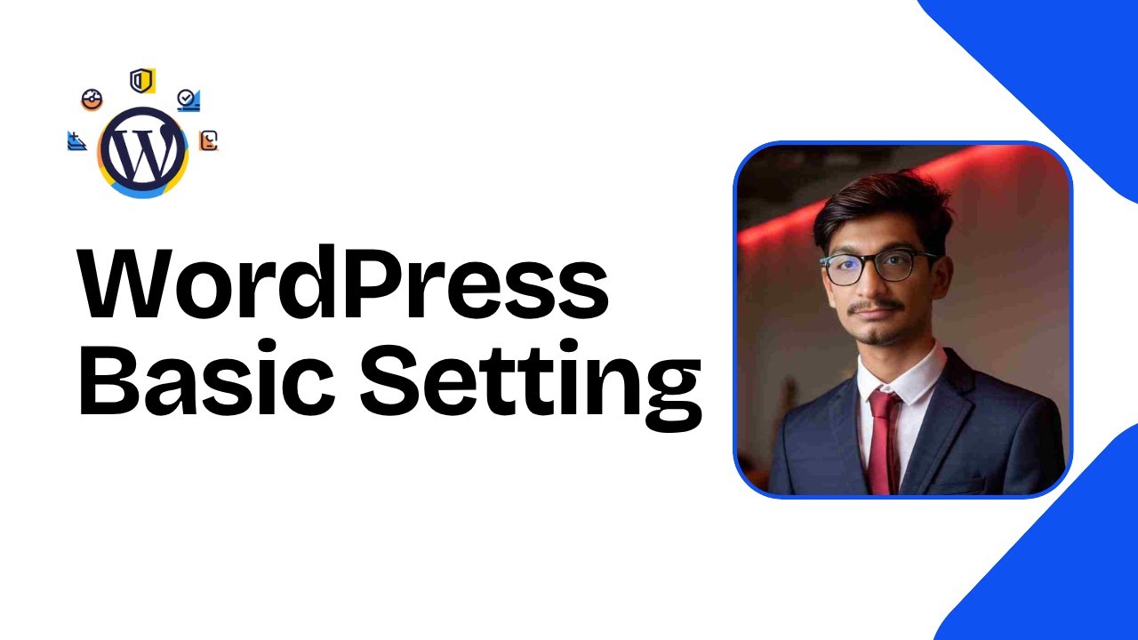 WordPress Basic Settings Explained | General, Reading, Permalinks & More (2025 Guide) - YouTube