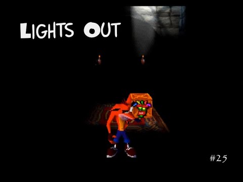 Lights Out (Crash Bandicoot Let's Play #25) - YouTube