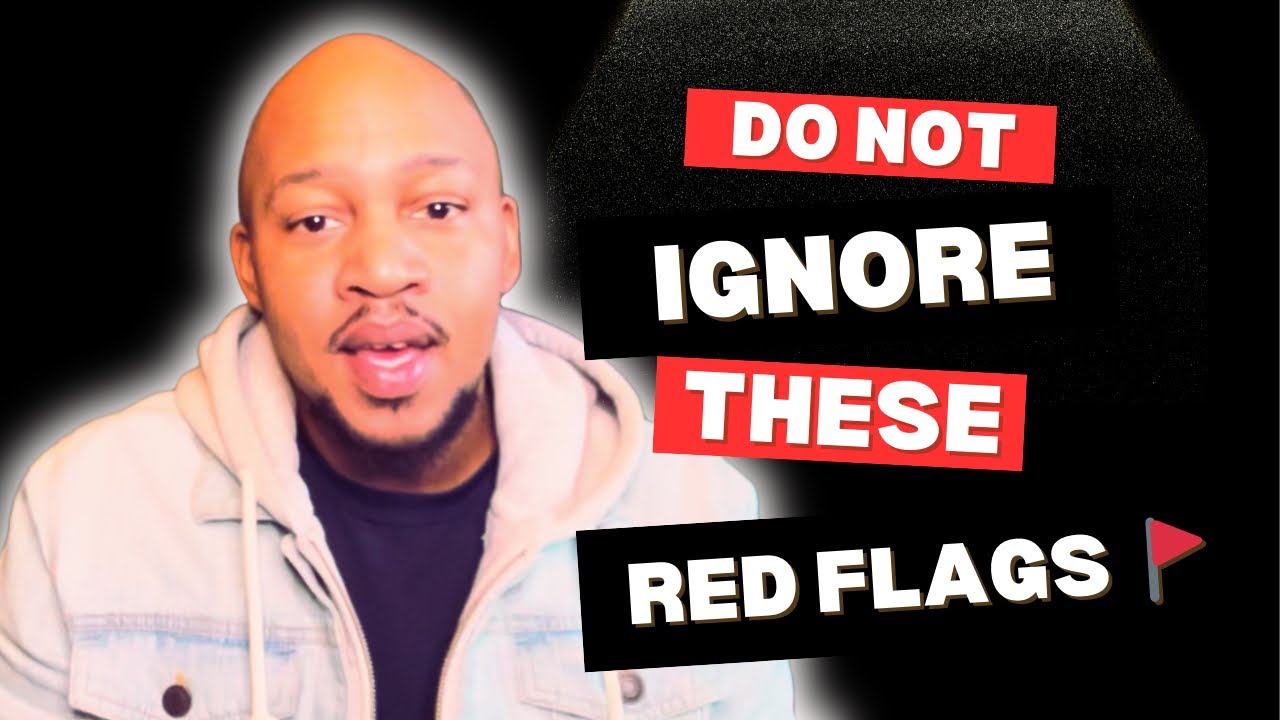 Common Red Flags That Men Miss in Modern Dating - YouTube