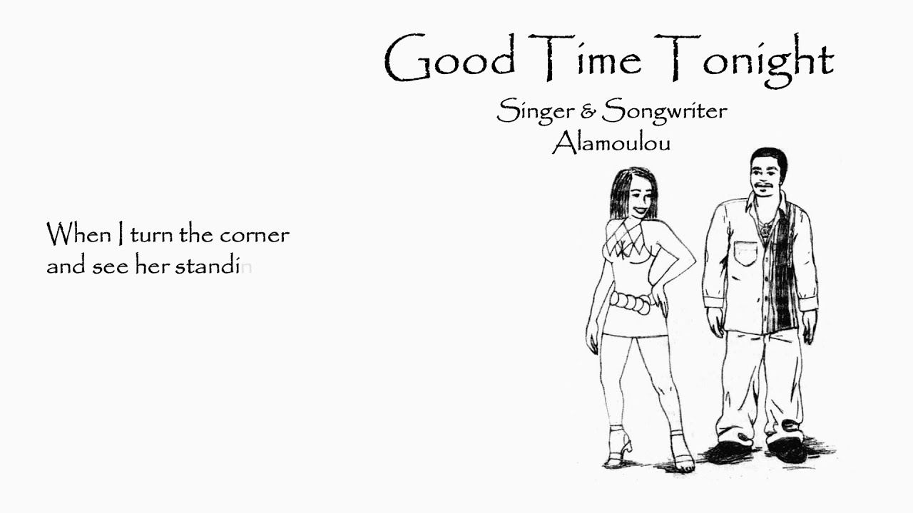 Good Time Tonight - YouTube