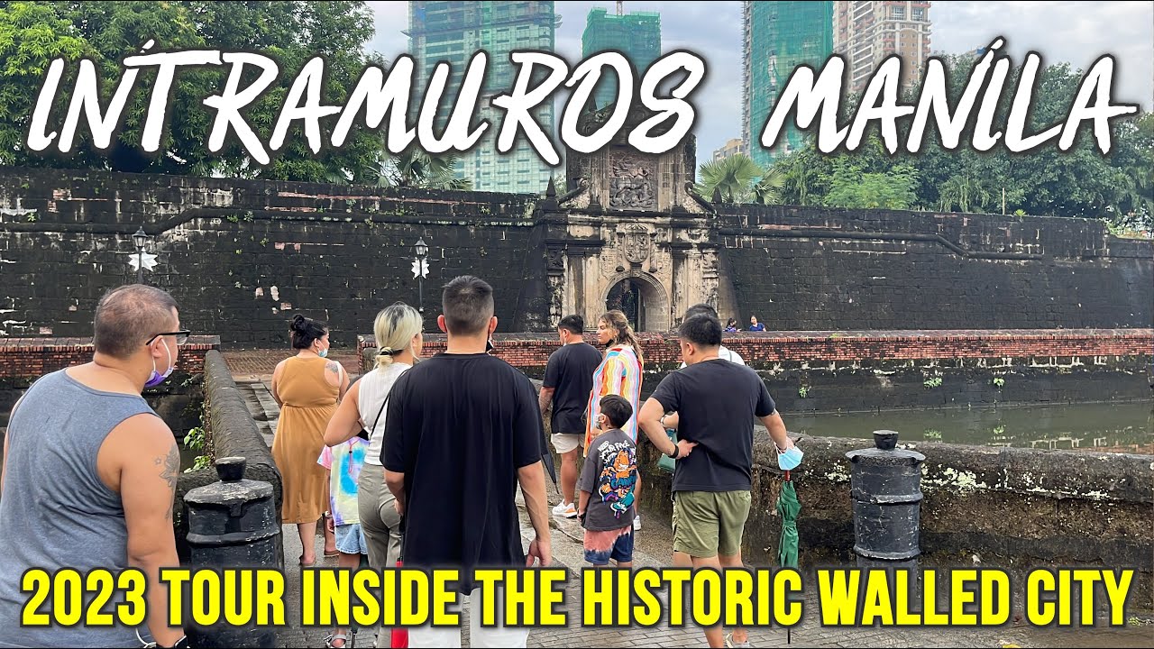 INTRAMUROS MANILA | Virtual Walking Tour Inside the Walled City, Fort ...