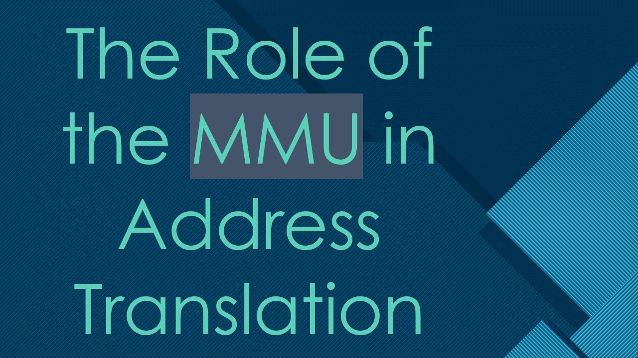 The Role of the MMU in Address Translation - YouTube
