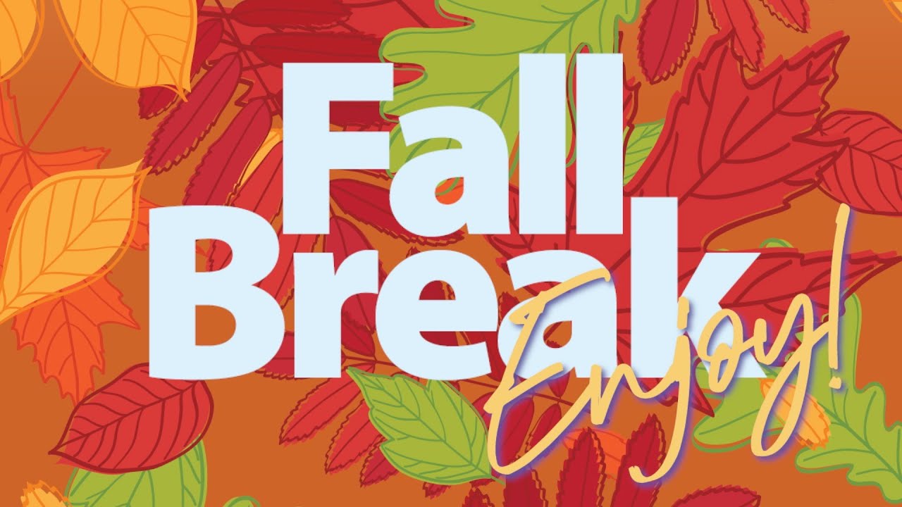 Happy Fall Break from DCSD! - YouTube