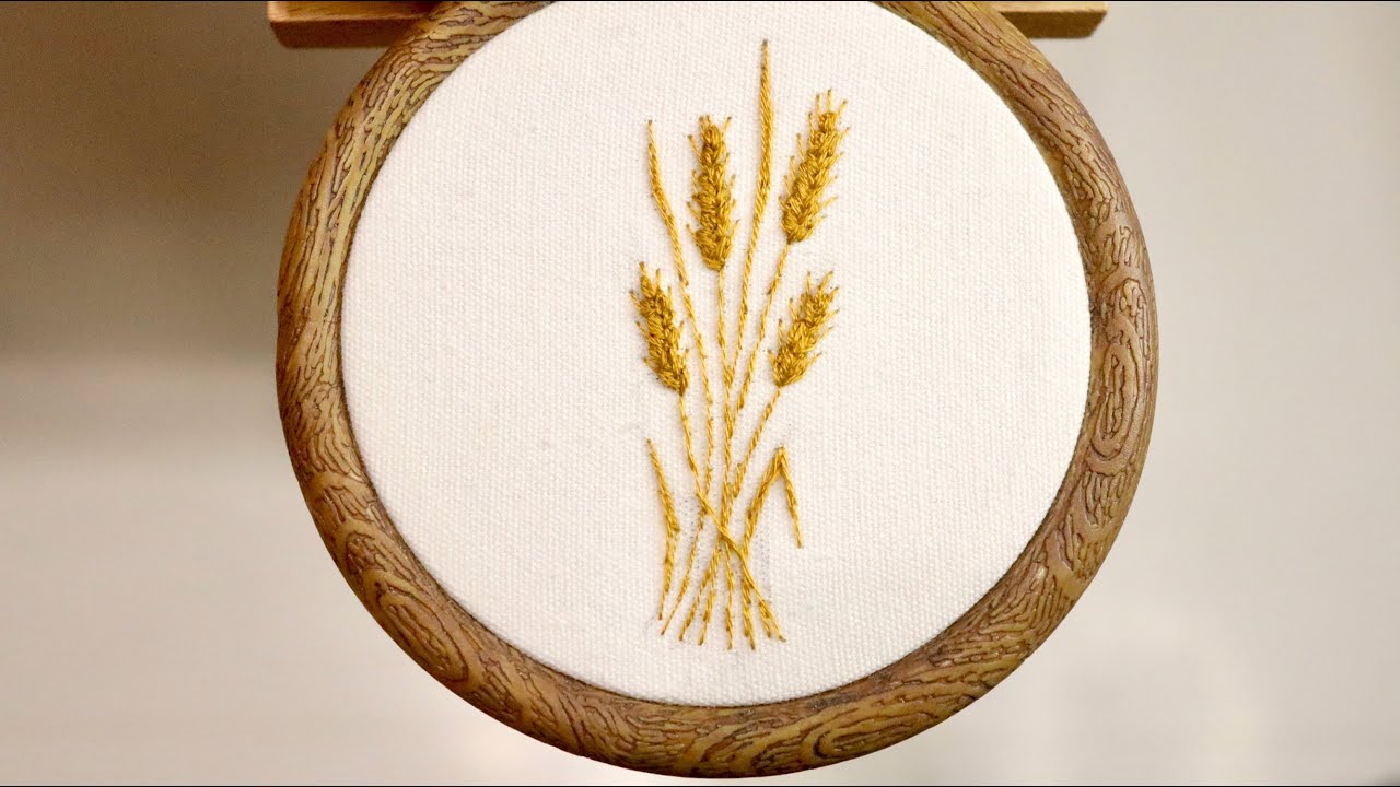 How To Embroider Wheat | Embroidery For Beginners - YouTube