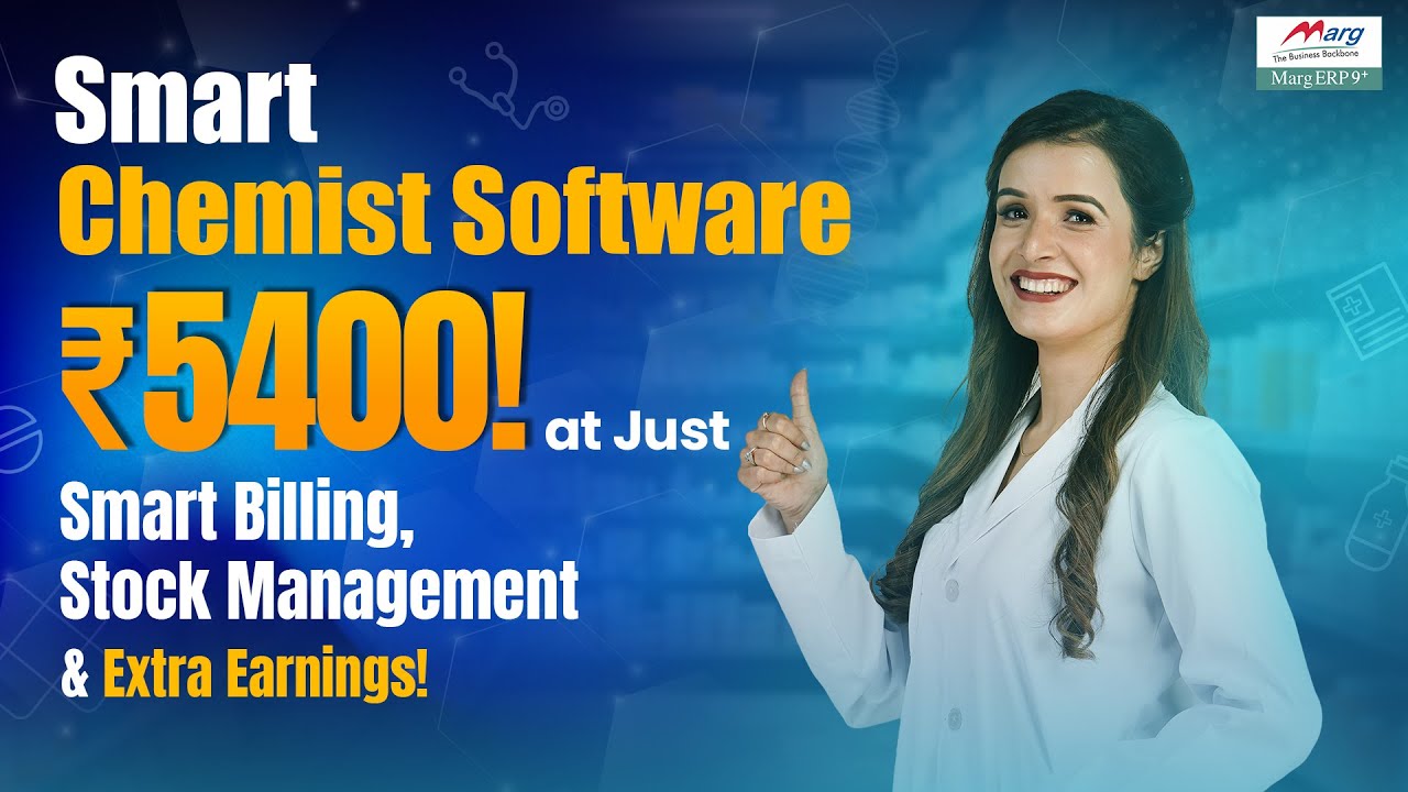 Marg ERP Chemist Software – Smart Solution for Every Chemist! | Fast ...