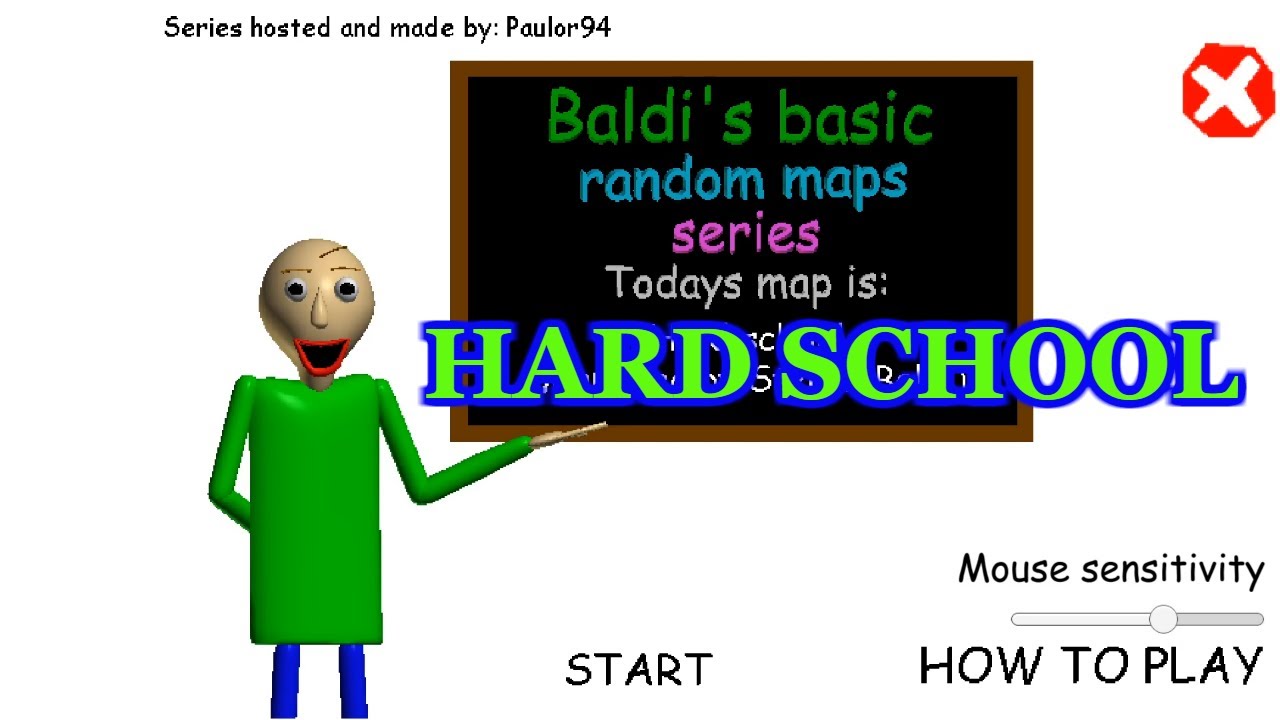 BALDI'S RANDOM MAP SERIES - HARD SCHOOL | Baldi's Basics in Education ...