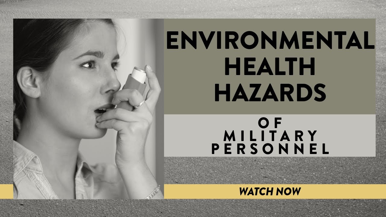 Environmental health hazards of military personnel - YouTube