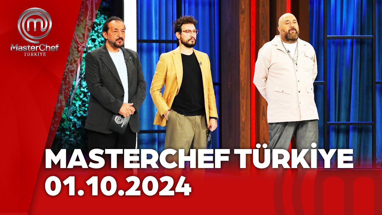 MasterChef Türkiye 01.10.2024 @masterchefturkiye - YouTube