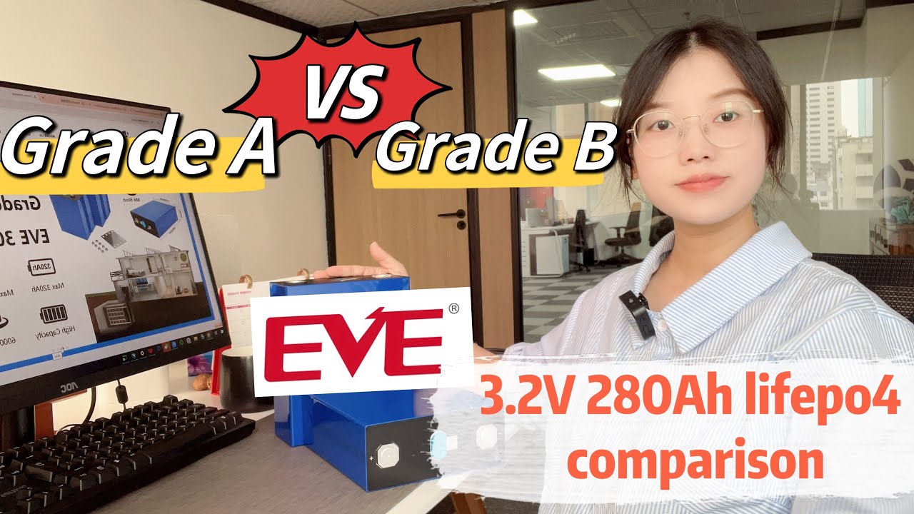EVE Lifepo4 280Ah Grade A and Grade B lifepo4 cell comparison - YouTube