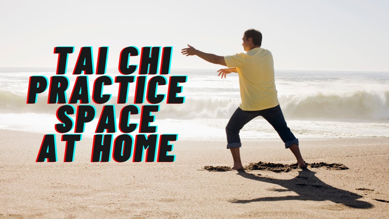 Creating a Tai Chi Practice Space at Home - YouTube