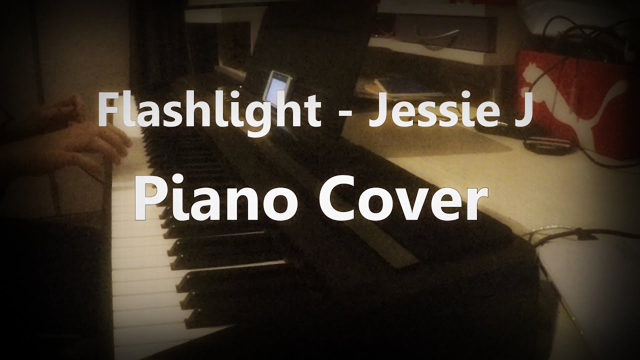 Flashlight - Jessie J - Piano Cover - YouTube