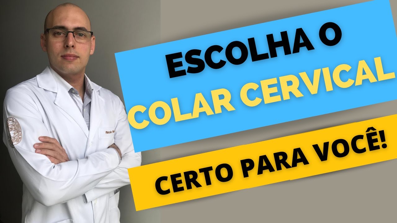 COMO ESCOLHER UM COLAR CERVICAL - YouTube