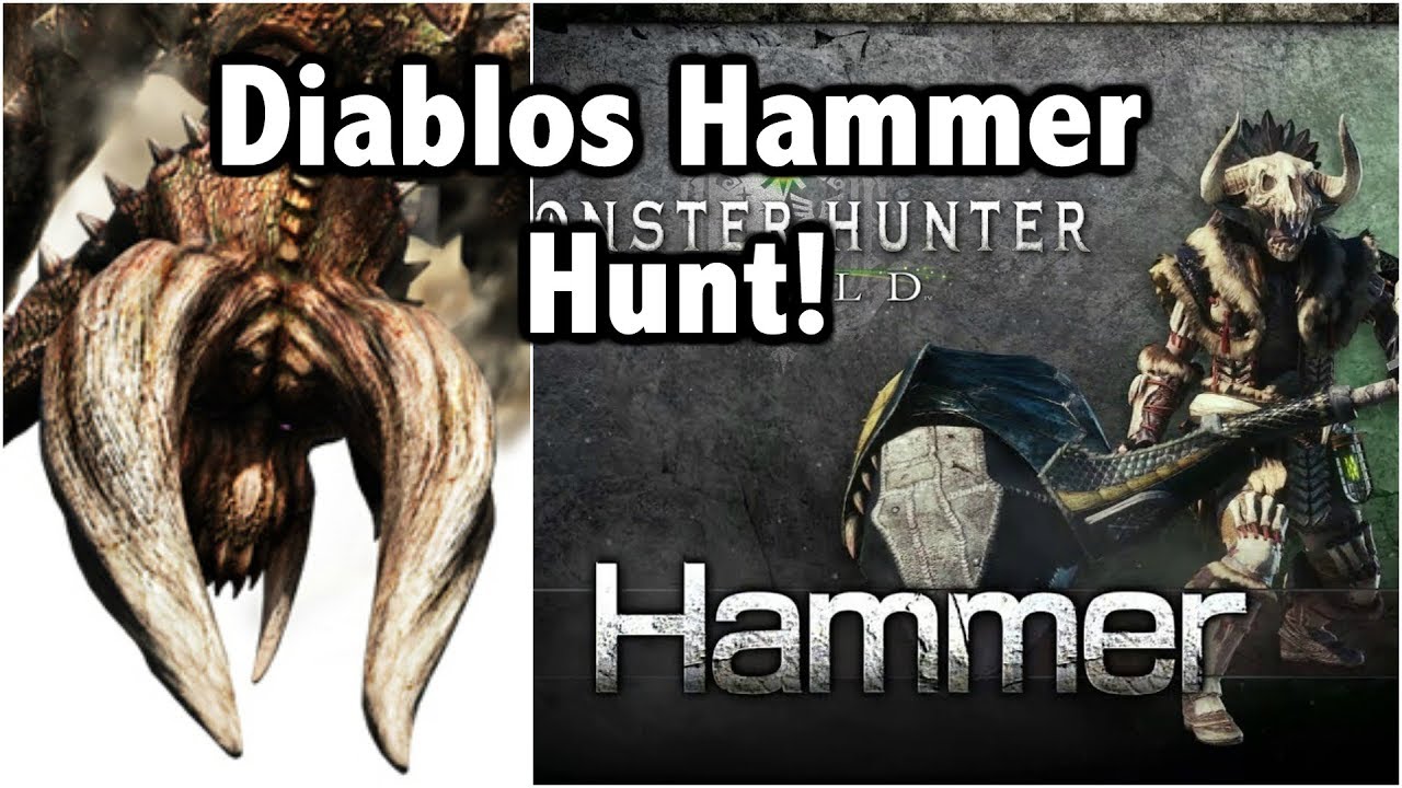 Monster Hunter World Diablos Hunt With Hammer! - YouTube