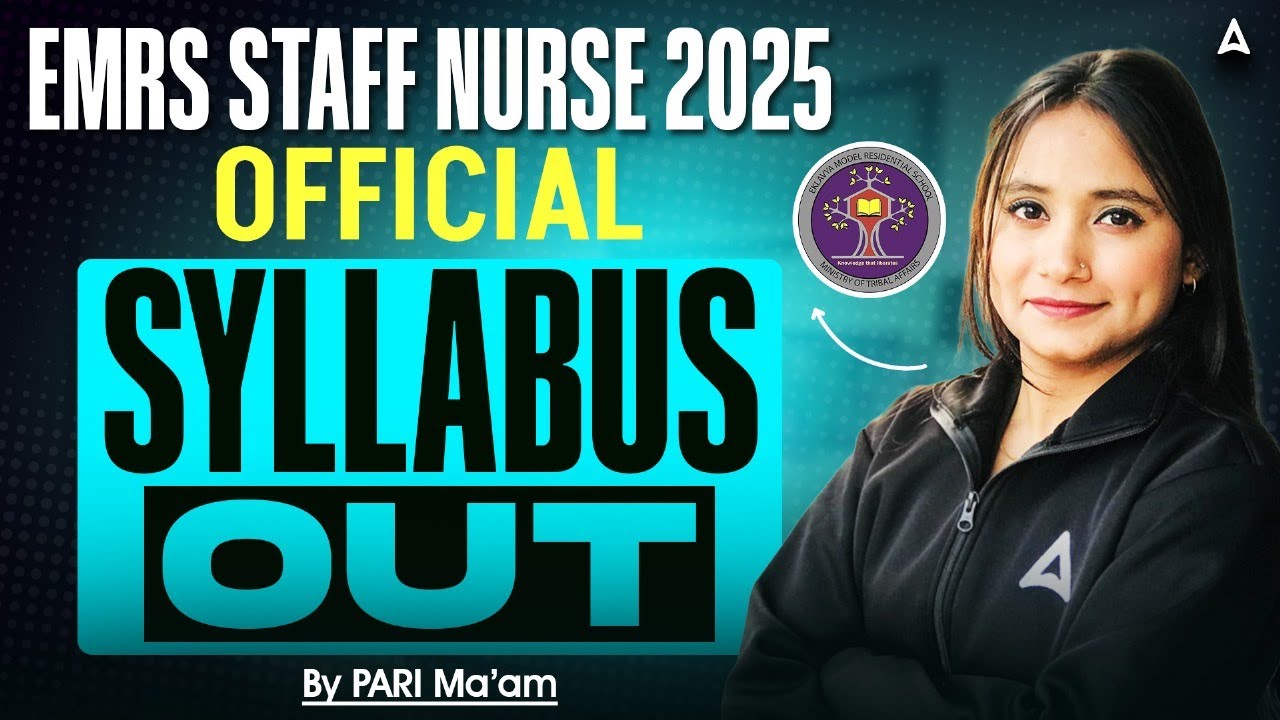 EMRS Staff Nurse 2025 Syllabus | EMRS Staff Nurse Recruitment 2025 Syllabus | #EMRS Nursing ...