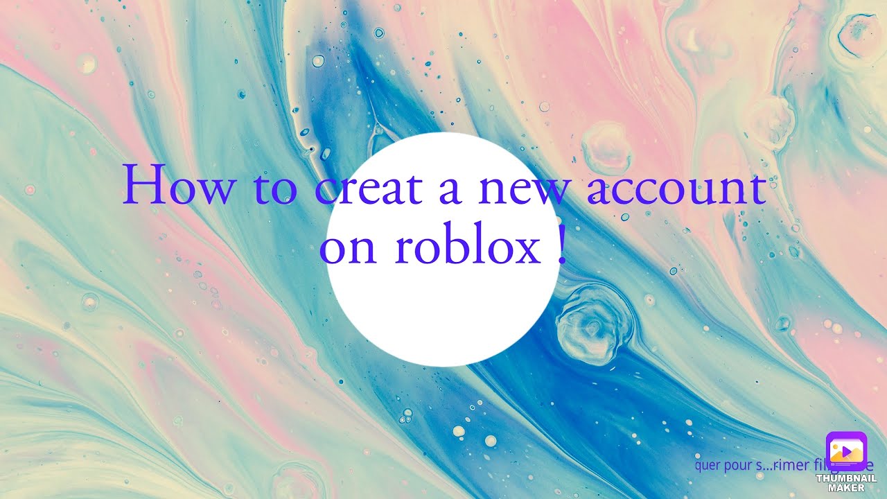 How to creat a new account on Roblox ! - YouTube