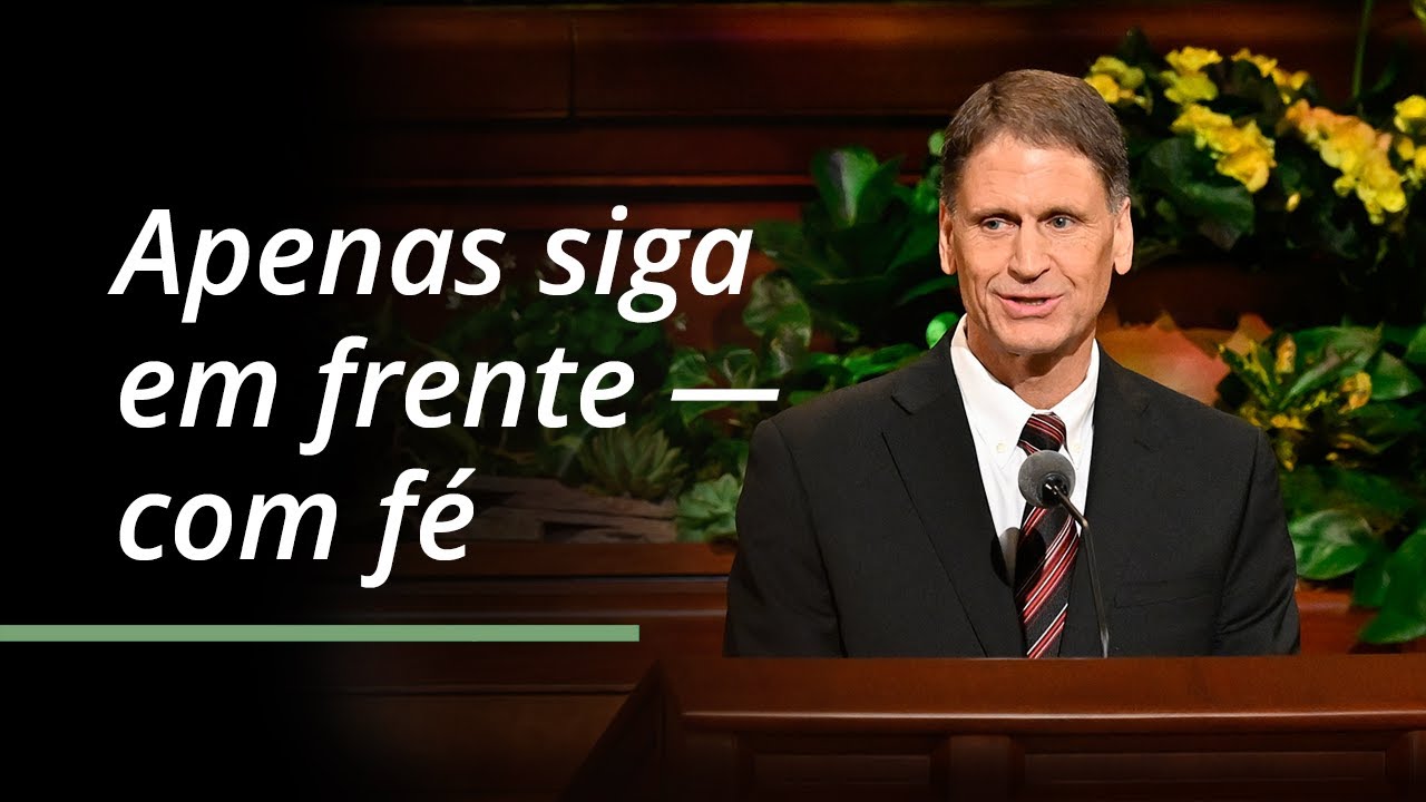 Apenas siga em frente — com fé | Carl B. Cook | Abril 2023 Conferencia ...