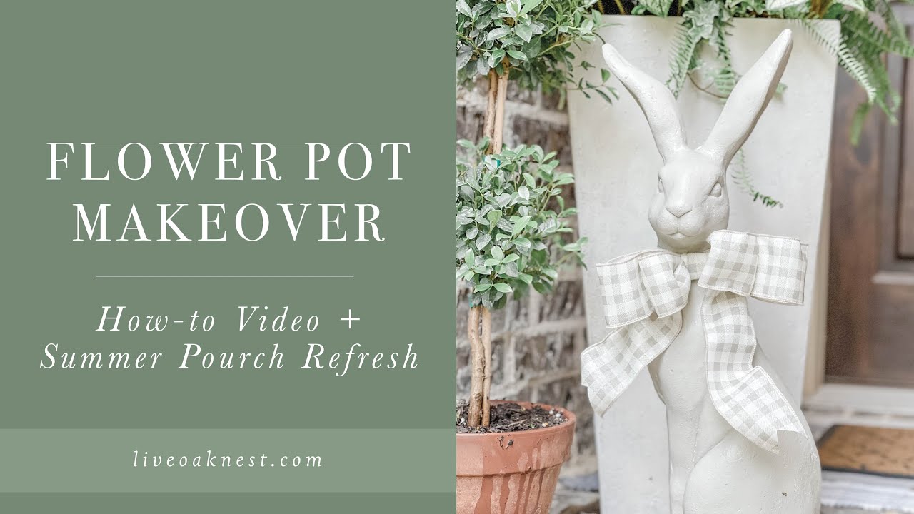 Flower Pot Makeover, French Cottage Farmhouse Summer Porch Refresh ...