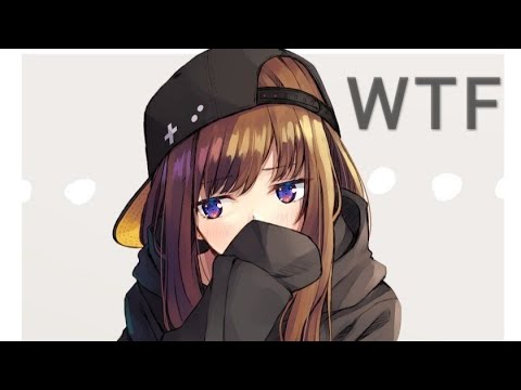 Nightcore - WTF Brightcore Music #brightcoremusic #nightcore - YouTube