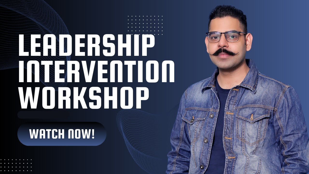 Leadership Intervention Workshop - YouTube