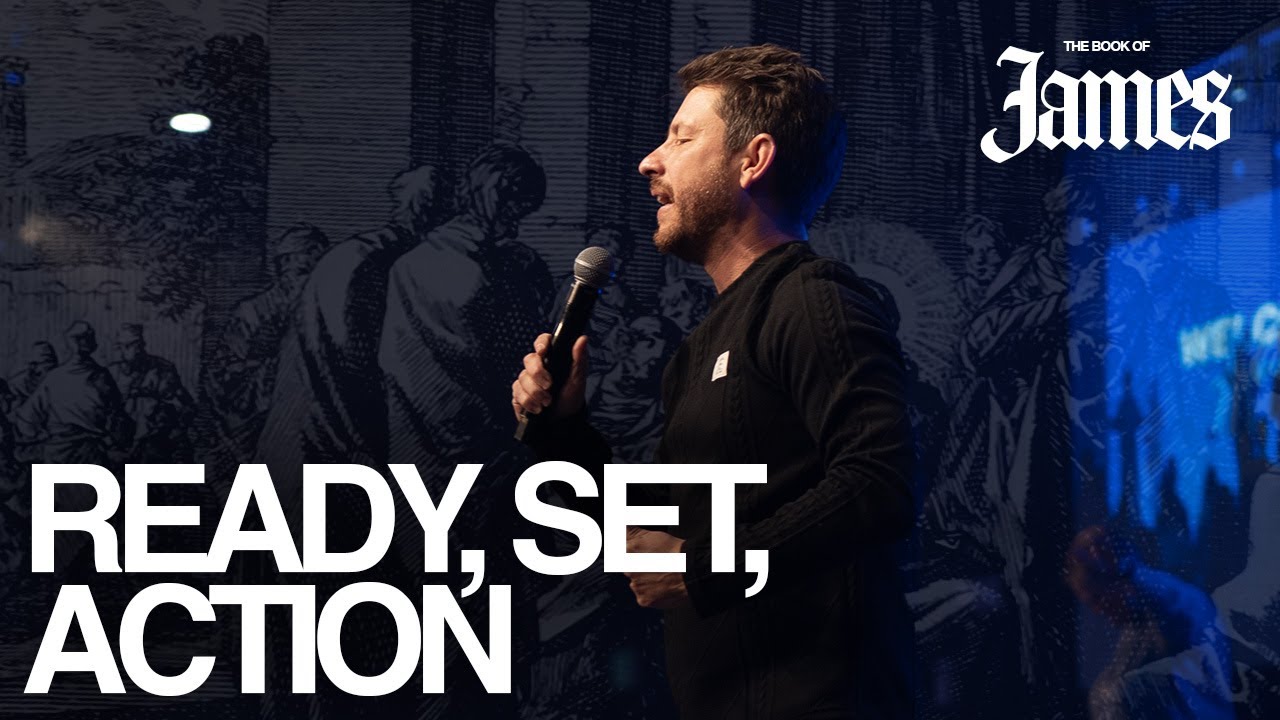 Ready, Set, Action | The Book of James | Rock Family Church - YouTube