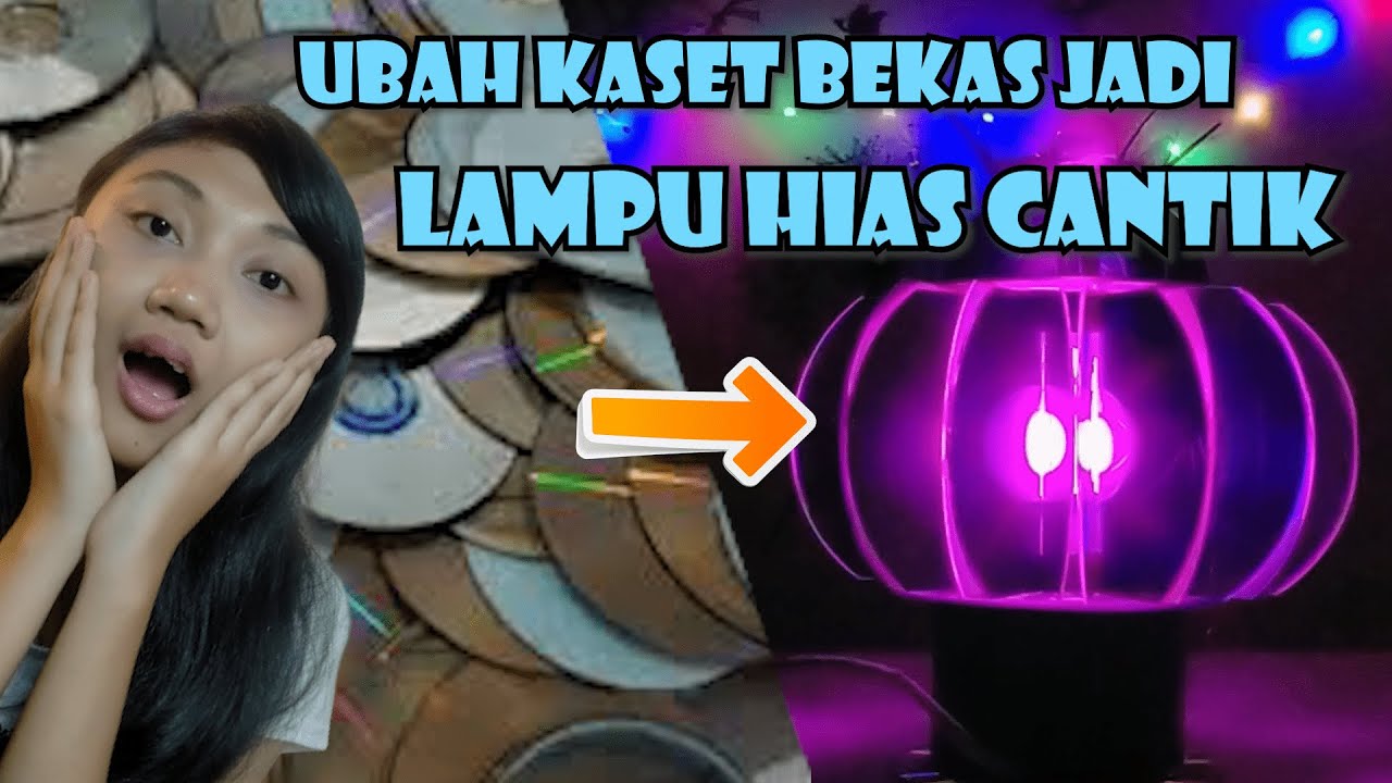 Tutorial Mengubah Kaset CD Bekas Menjadi Lampu Hias yang Cantik - YouTube