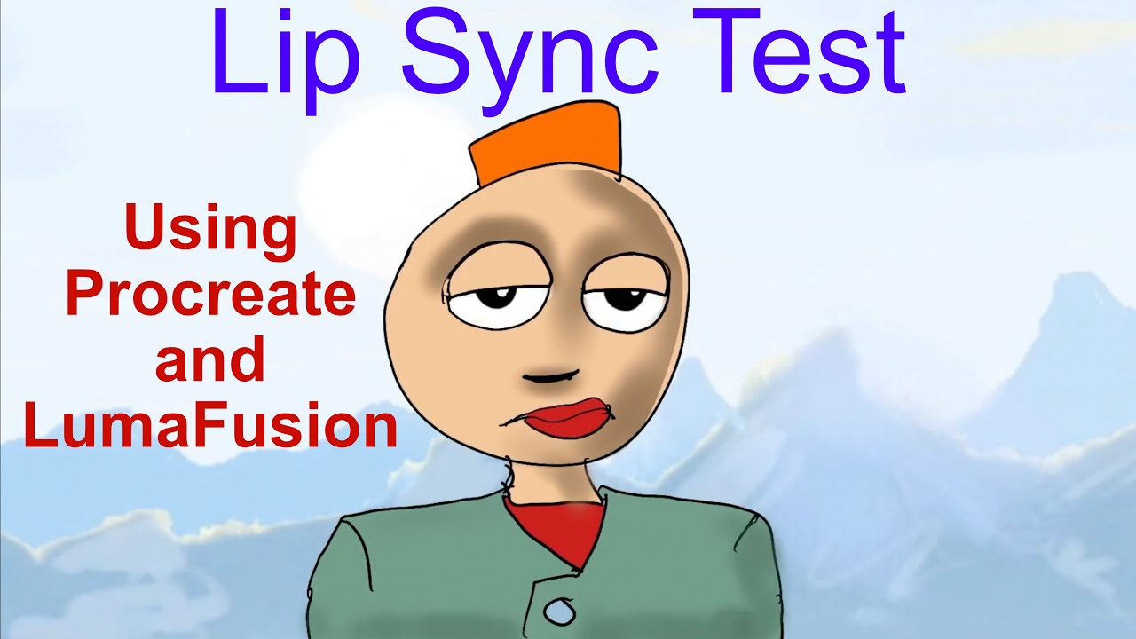 Lip Sync Test - Using Procreate and LumaFusion - YouTube