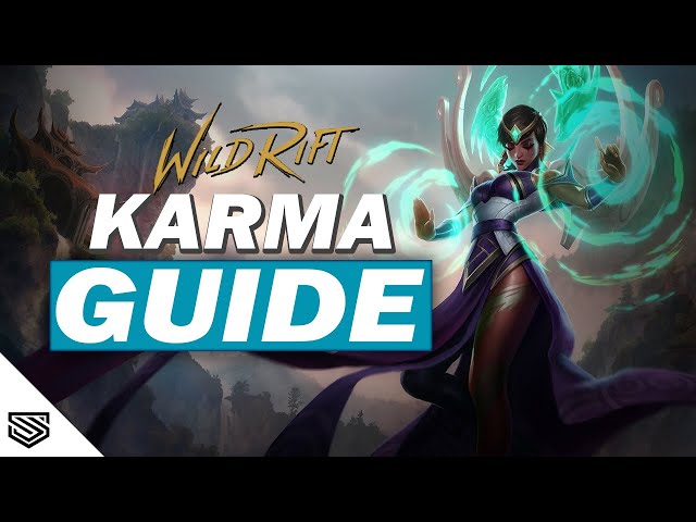 Karma Support Guide V522 League Of Legends Official Amino Karma