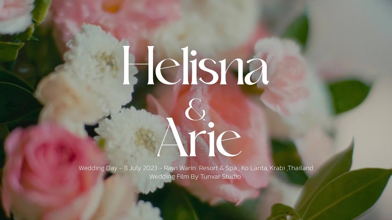 Helisa & Arie - Wedding Film by Tunvar Studio - YouTube