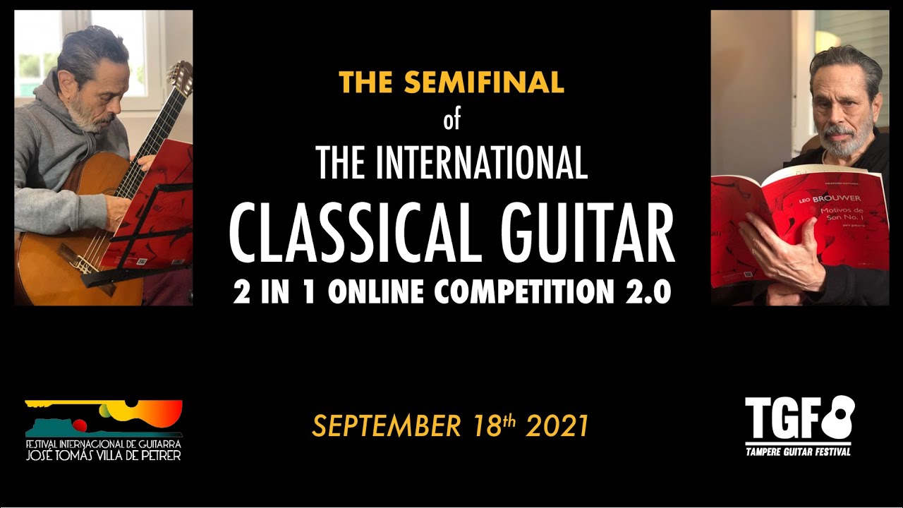 2021 | Semifinal Set 6/6 | The International Classical Guitar 2 in 1 ...